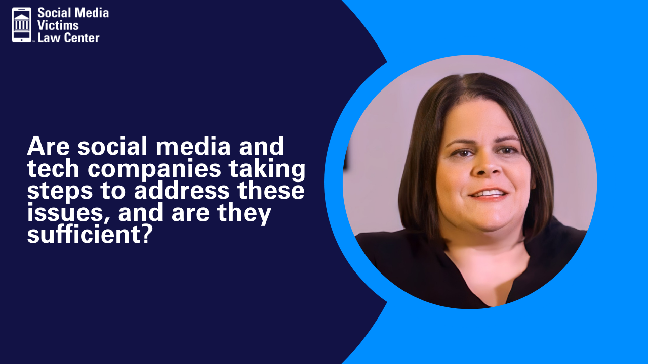 Are Social Media and Tech Companies Taking Steps to Address These ...